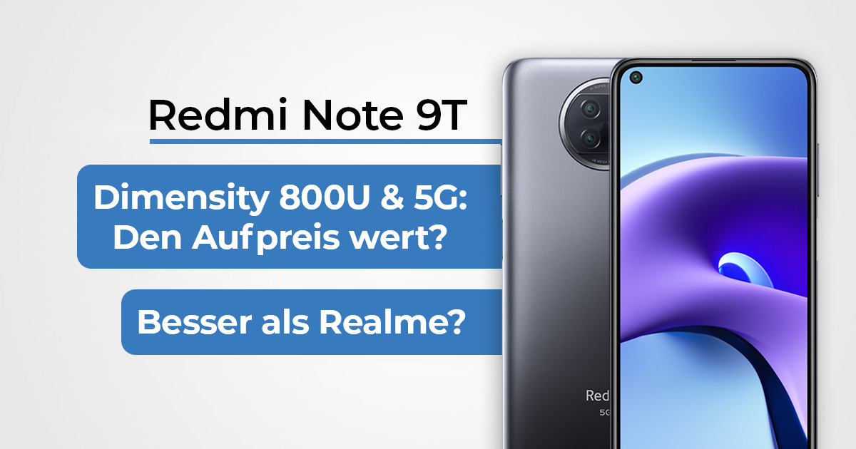 Xiaomi Redmi Note 9T Test - das allergünstigste 5G Smartphone?!