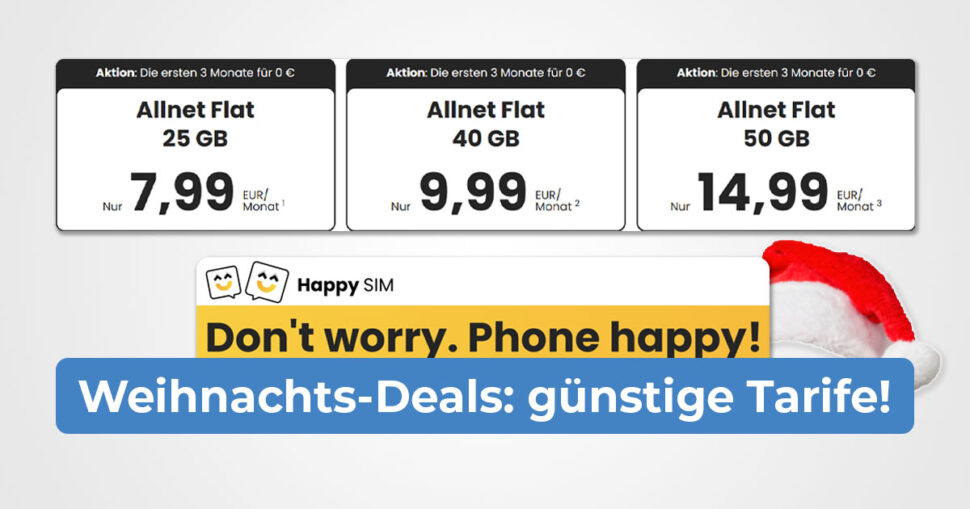 Happy SIM Weihnachts-Deals – z.B. 25GB für 8€ mtl.